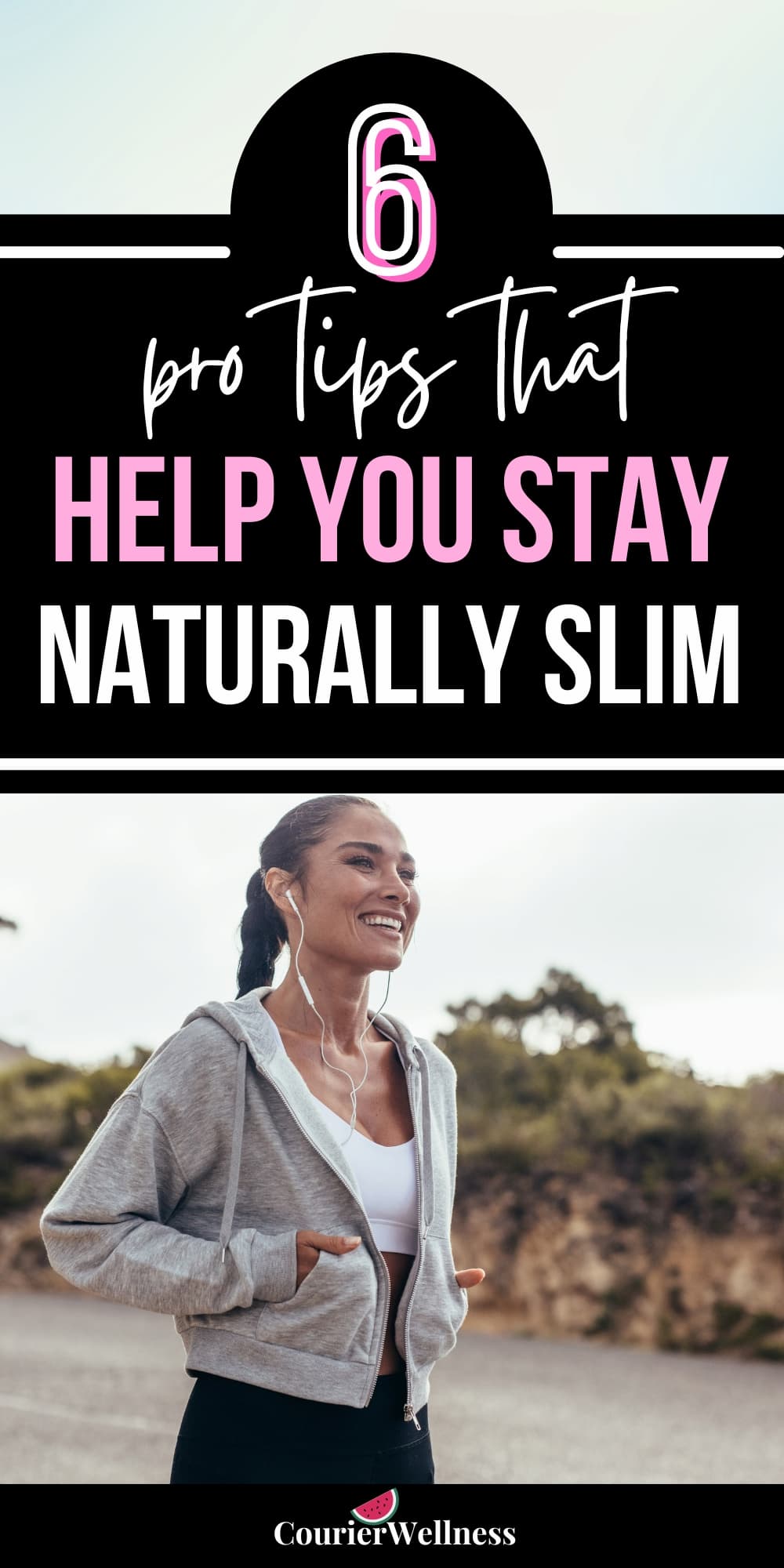 How to be Naturally Thin: Secrets to a Balanced Lifestyle