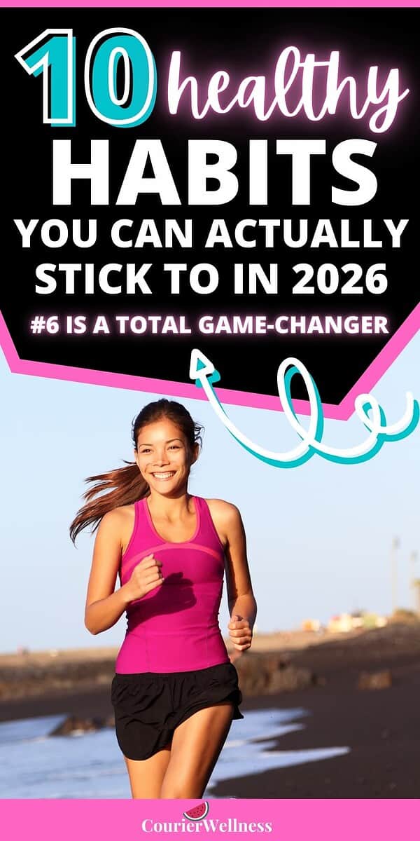 Healthy Habits for a New Year: 10 Ways to Thrive in 2026