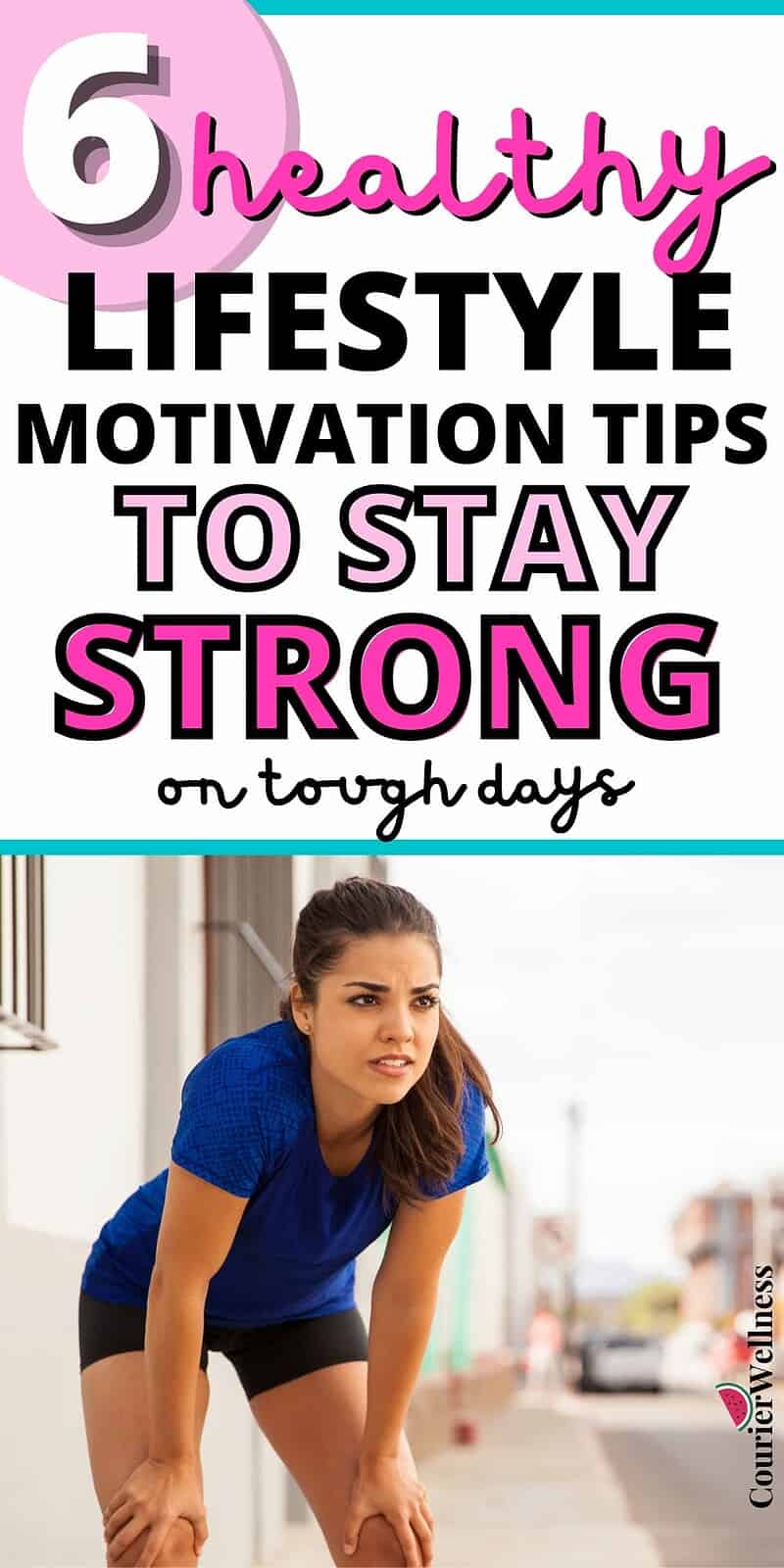 Healthy Lifestyle Motivation: How to Stay Inspired on Tough Days